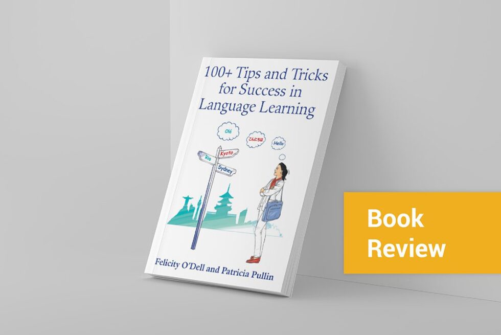 Tips for Successful Language Learning - A blog from ClarityEnglish